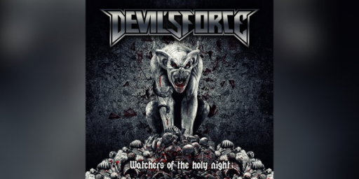 Devil's Force - Watchers Of The Holy Night - Featured At Pete's Rock ... Devil's Force - Watchers Of The Holy Night - Featured At Pete's Rock ...