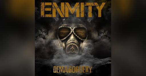 New Promo: Enmity (Featuring Karl Sanders From Nile) - Demagoguery ...