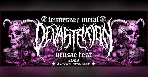 Tennessee Metal Devastation Music Fest Full Lineup And Sponsorship ...