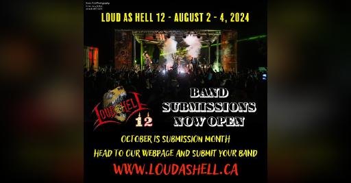 Loud As Hell Festival Announce Bands Submissions For 2024 Lineup ...