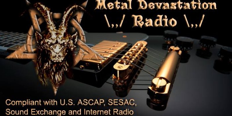 Metal Devastation Radio Has Been Selected By Stream Licensing To Be The ...